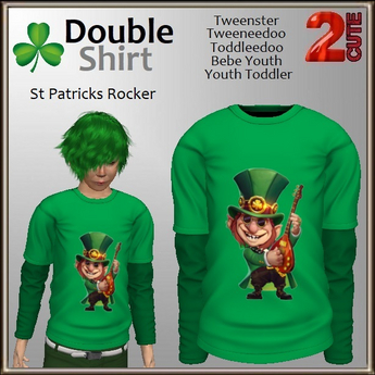 Second Life Marketplace - Double Shirt [2cute] St Patricks Rocker